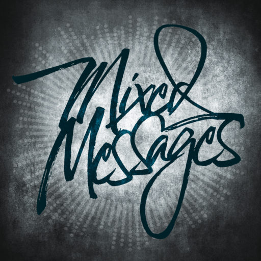 Home - Mixed Messages